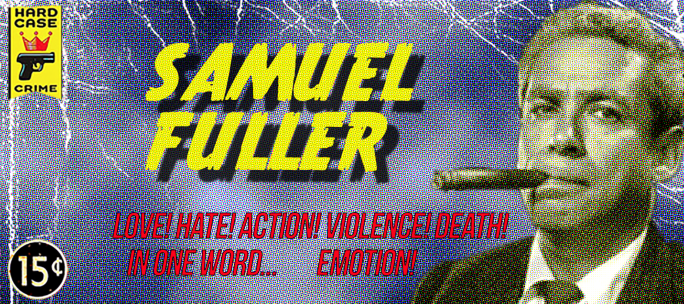 Samuel Fuller (Director) – Cinescope