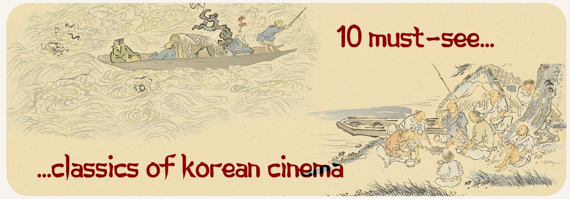 10 Must-See Classics of Korean Cinema – Cinescope